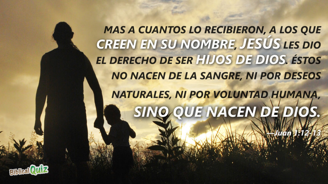 Juan 1 12 13 Biblical Promises